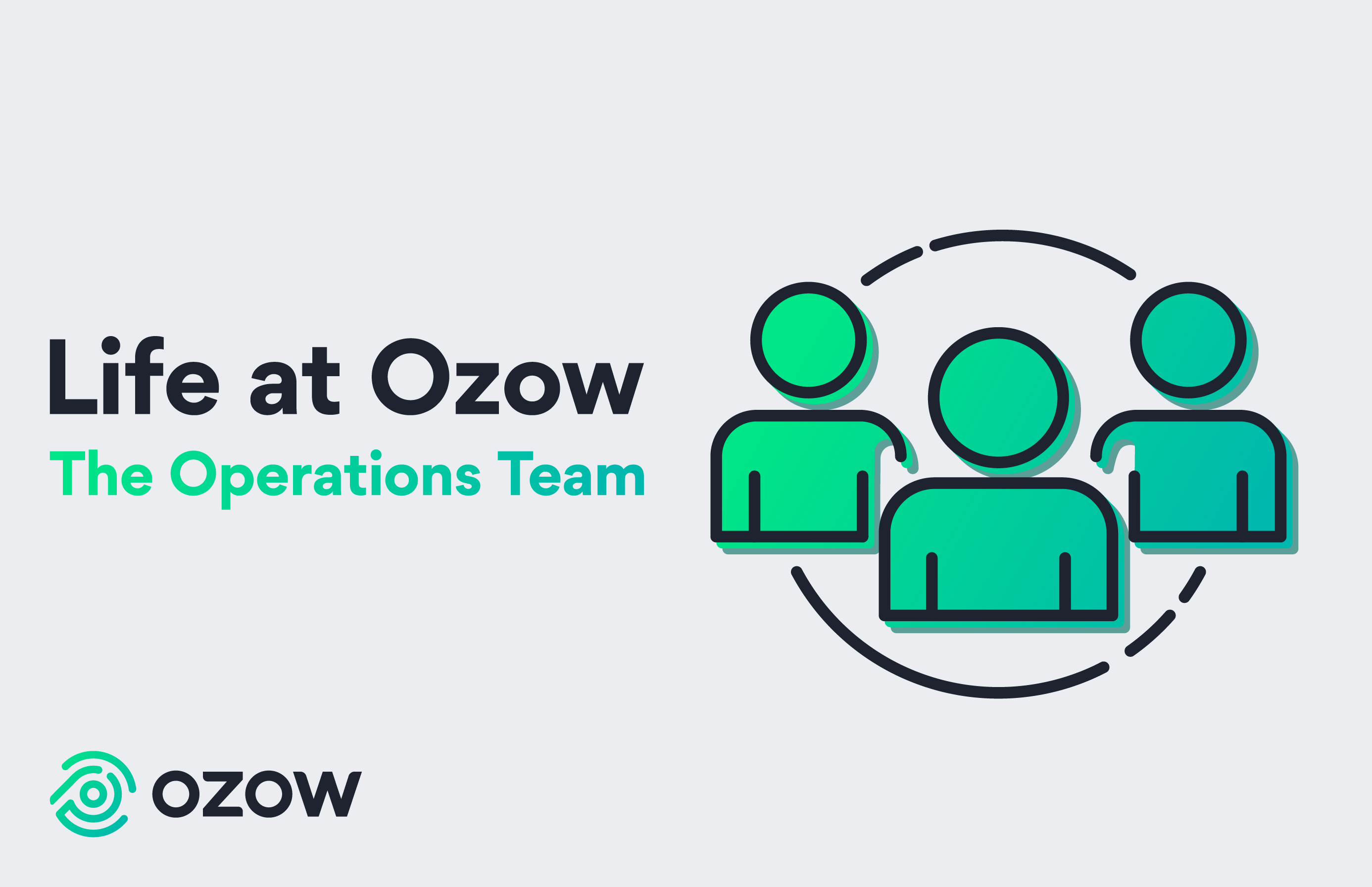 Life at Ozow – The Operations Team